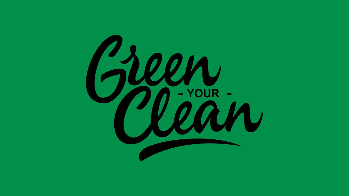 Green Your Clean - Clean Eating